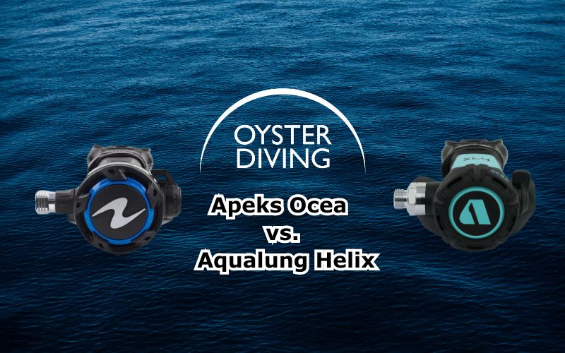 Apeks Ocea vs. Aqualung Helix: Which Regulator is Best for Your Diving - Oyster Diving Shop
